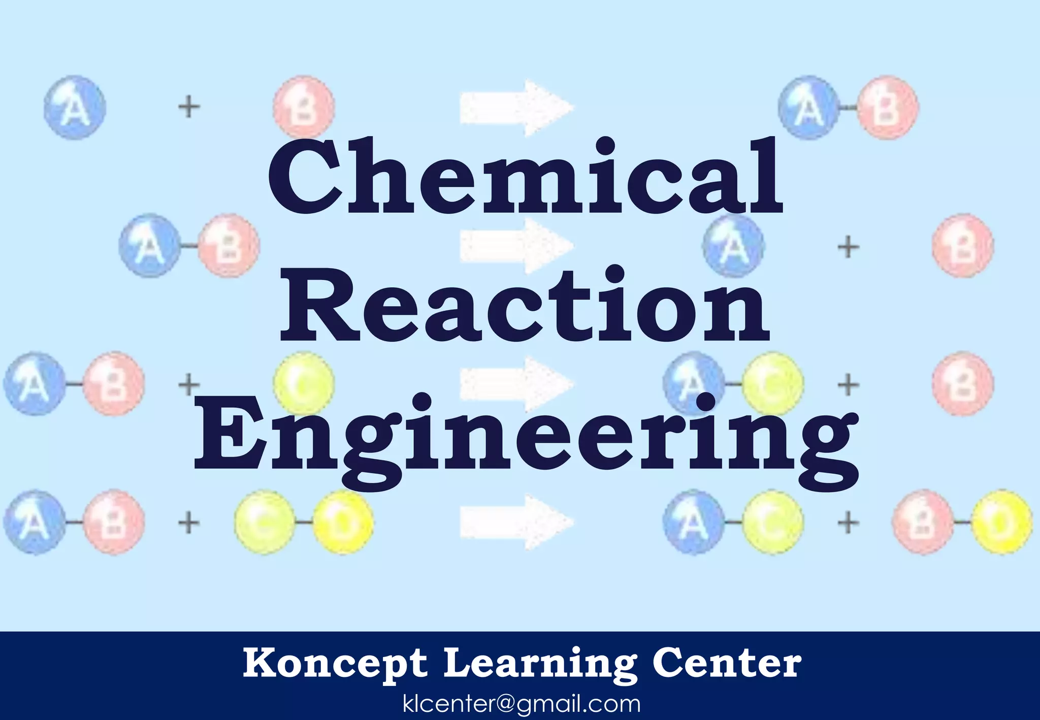 Chemical reaction engineering | PPTX