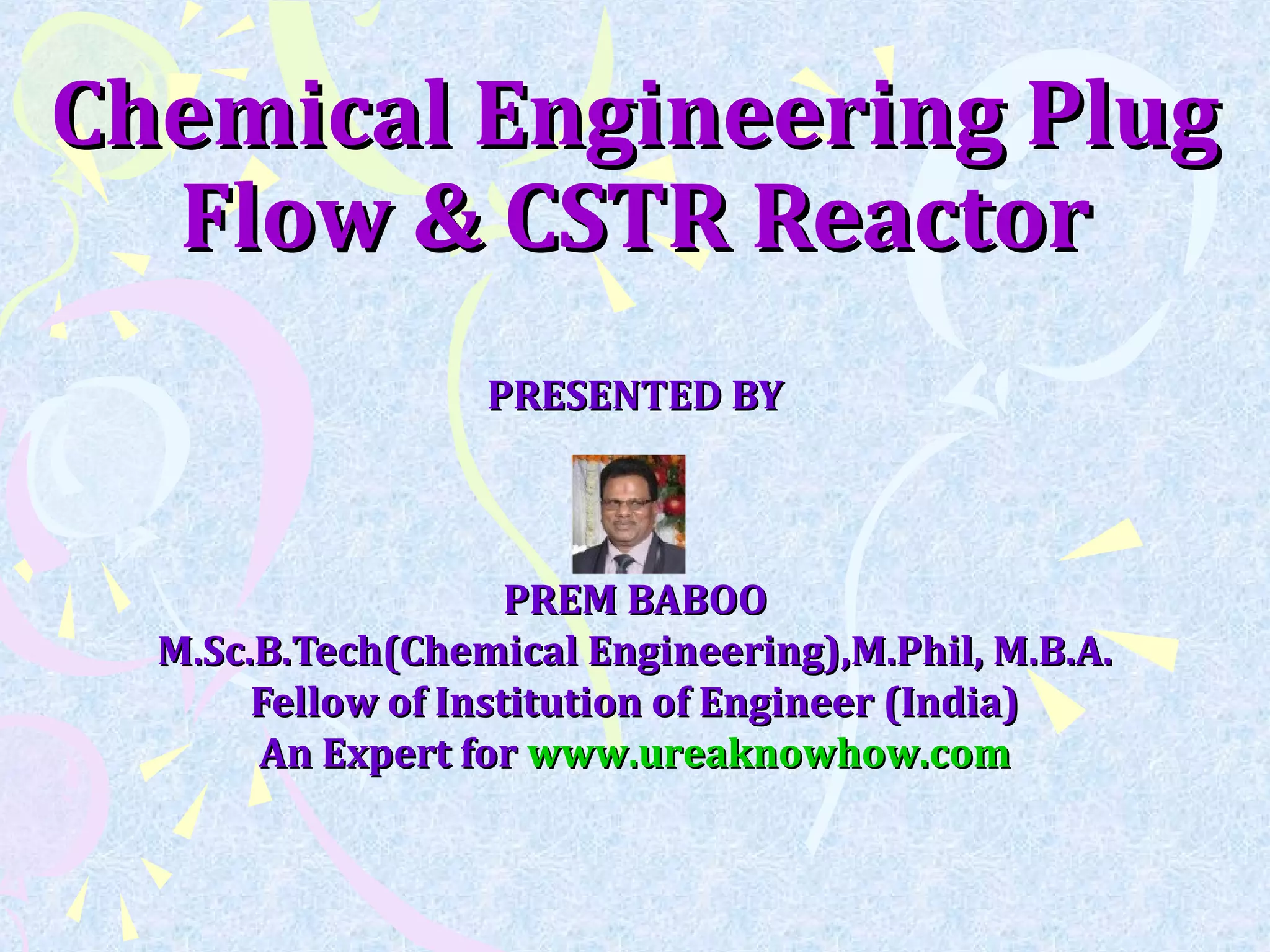 Chemical reaction engineering | PPT
