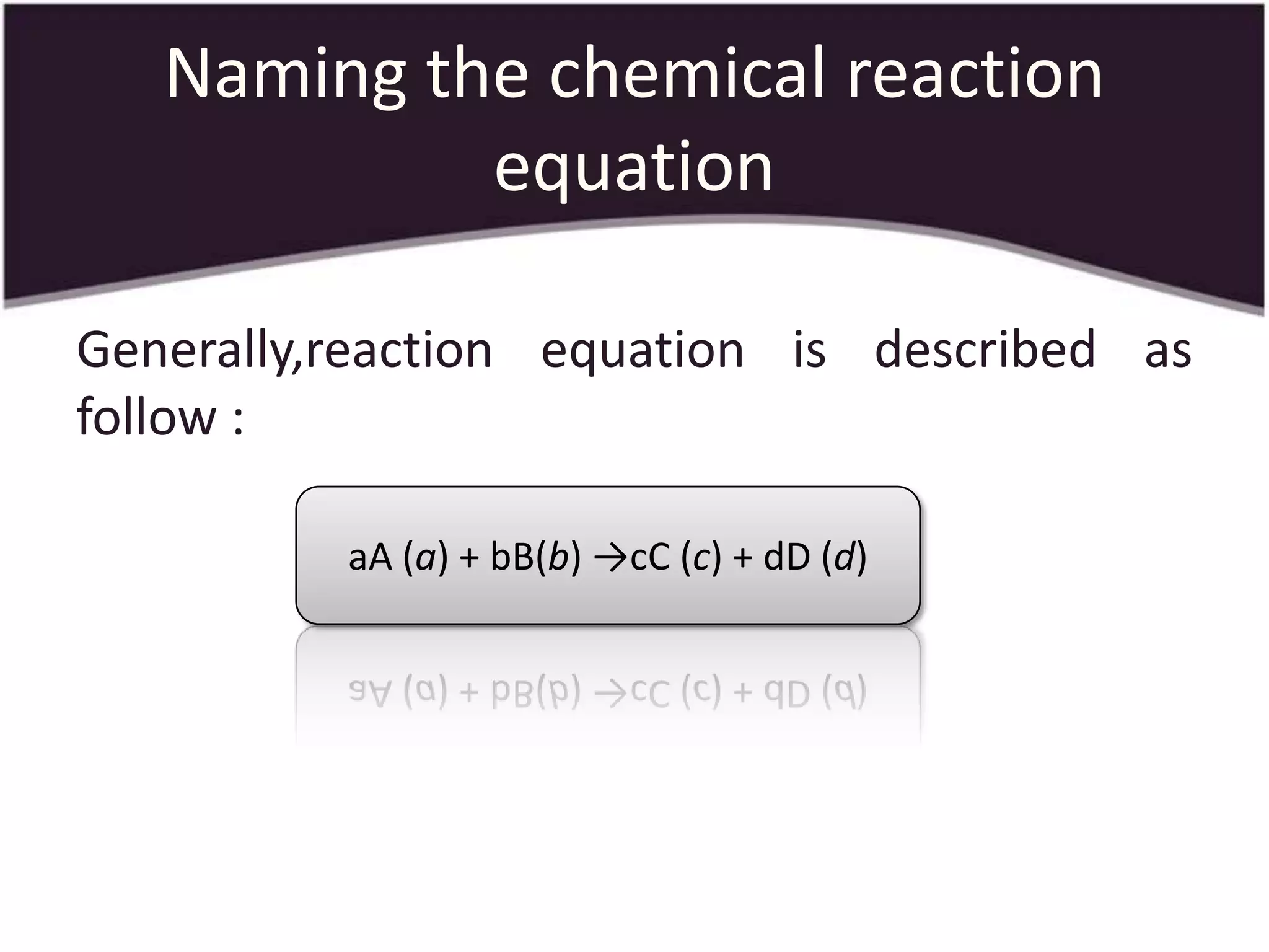 Chemical reaction equation | PPTX