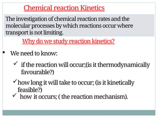 Comprehensive Study of Chemical Reaction Kinetics and Mechanisms | PPTX
