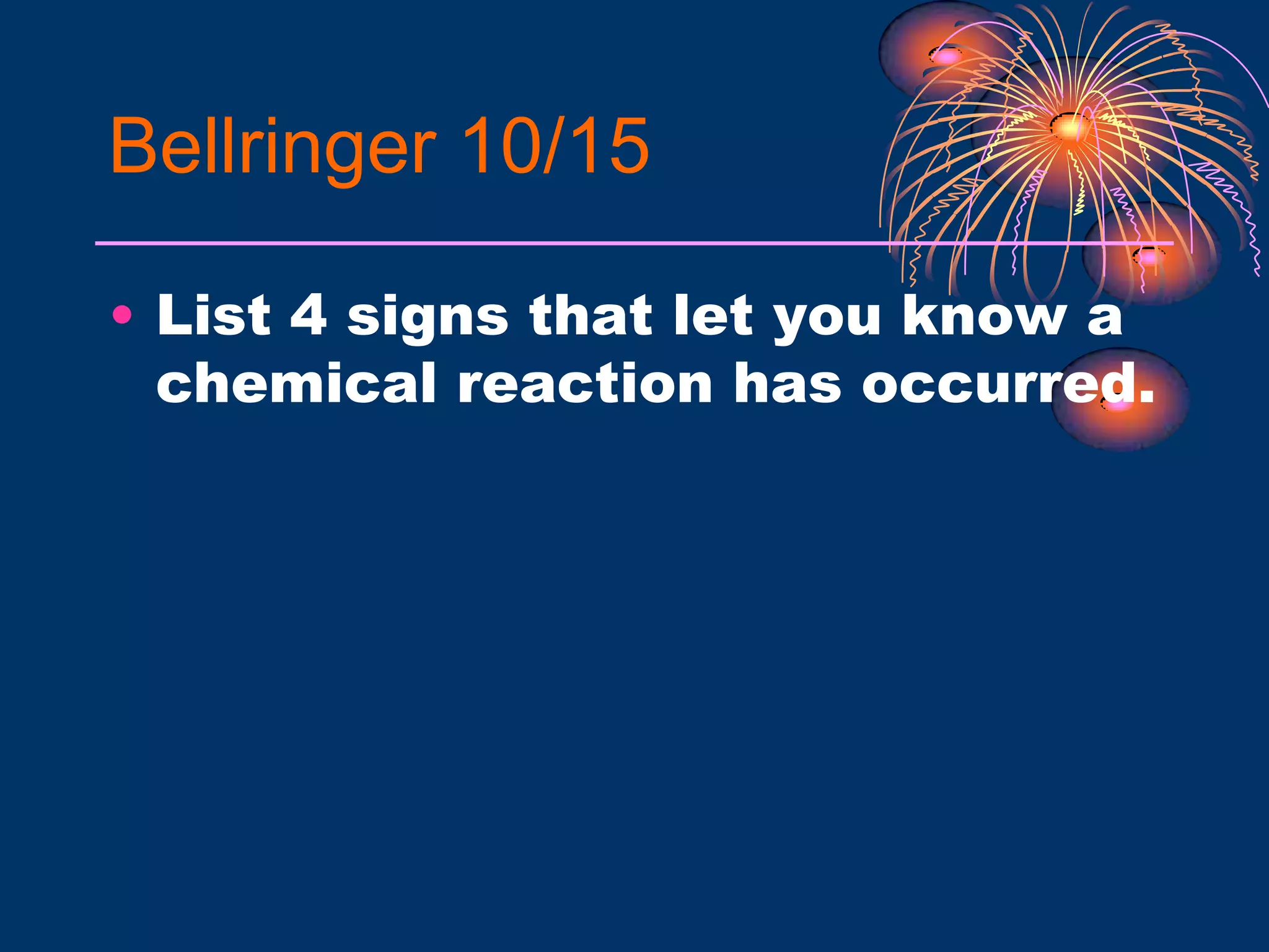 Chemical reactions | PPTX