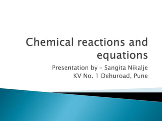 Chemical reactions and equations (2).pptx
