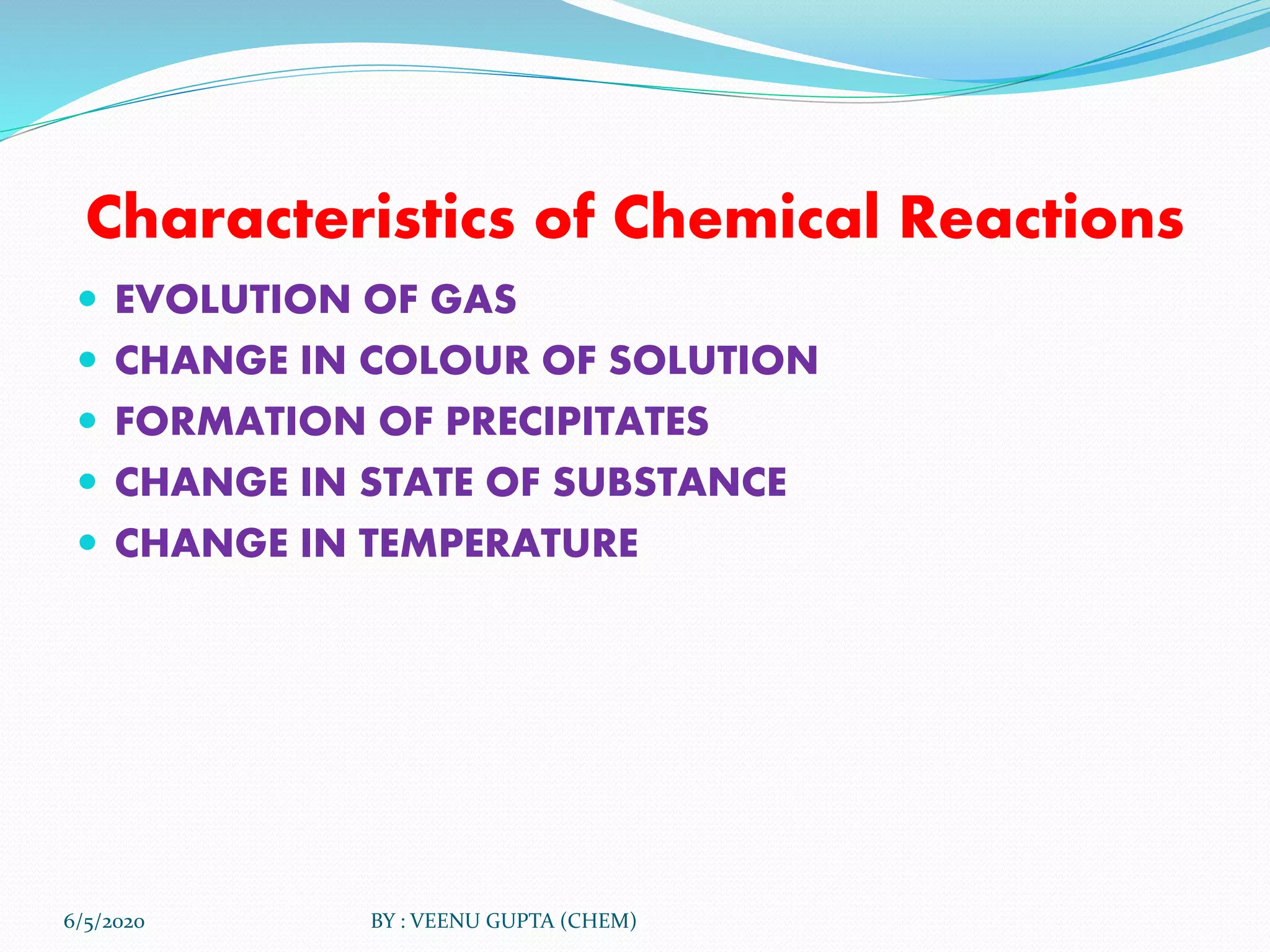 Chemical reactions and their characteristics | PPTX | Chemistry | Science