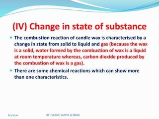 Chemical reactions and their characteristics | PPTX