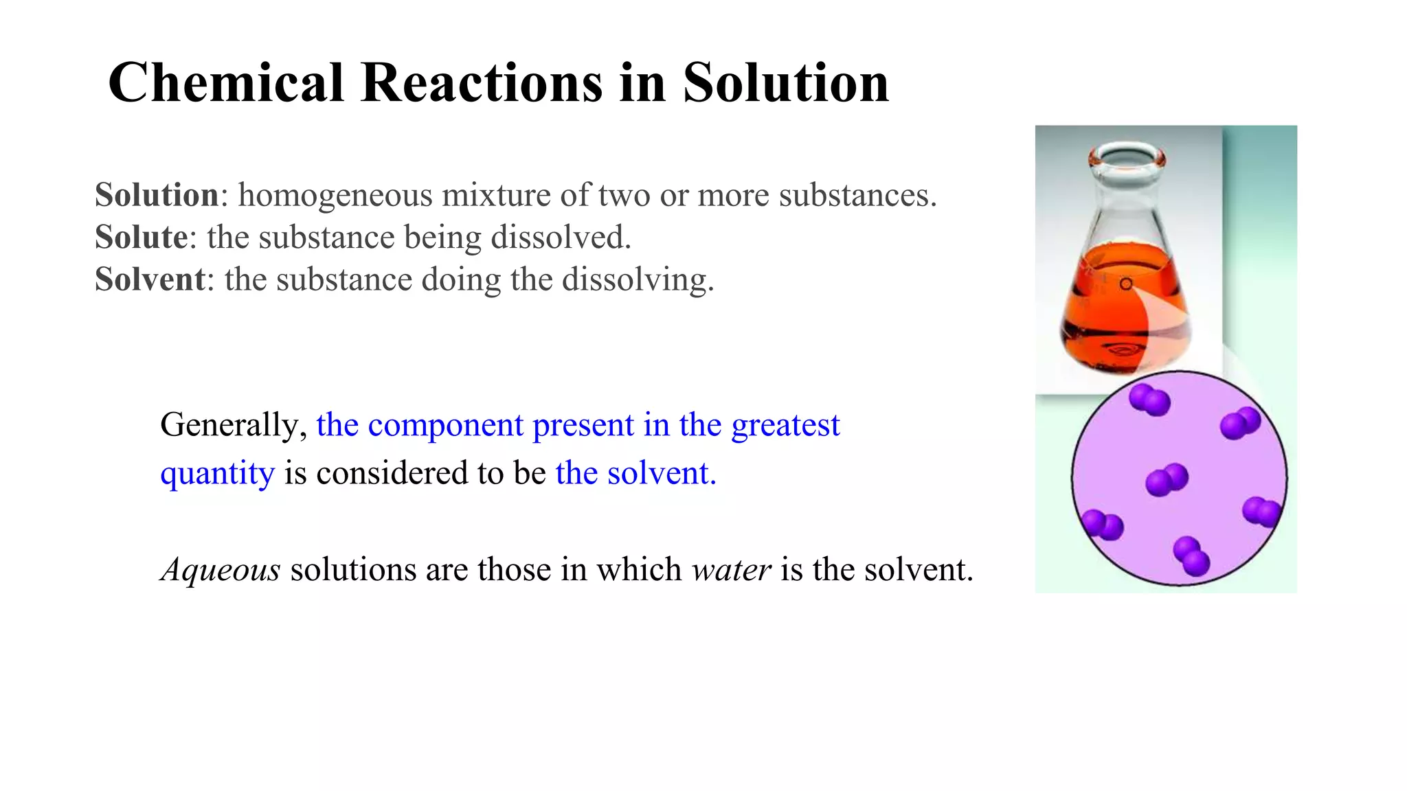 Chemical reactions in solutions | PPTX