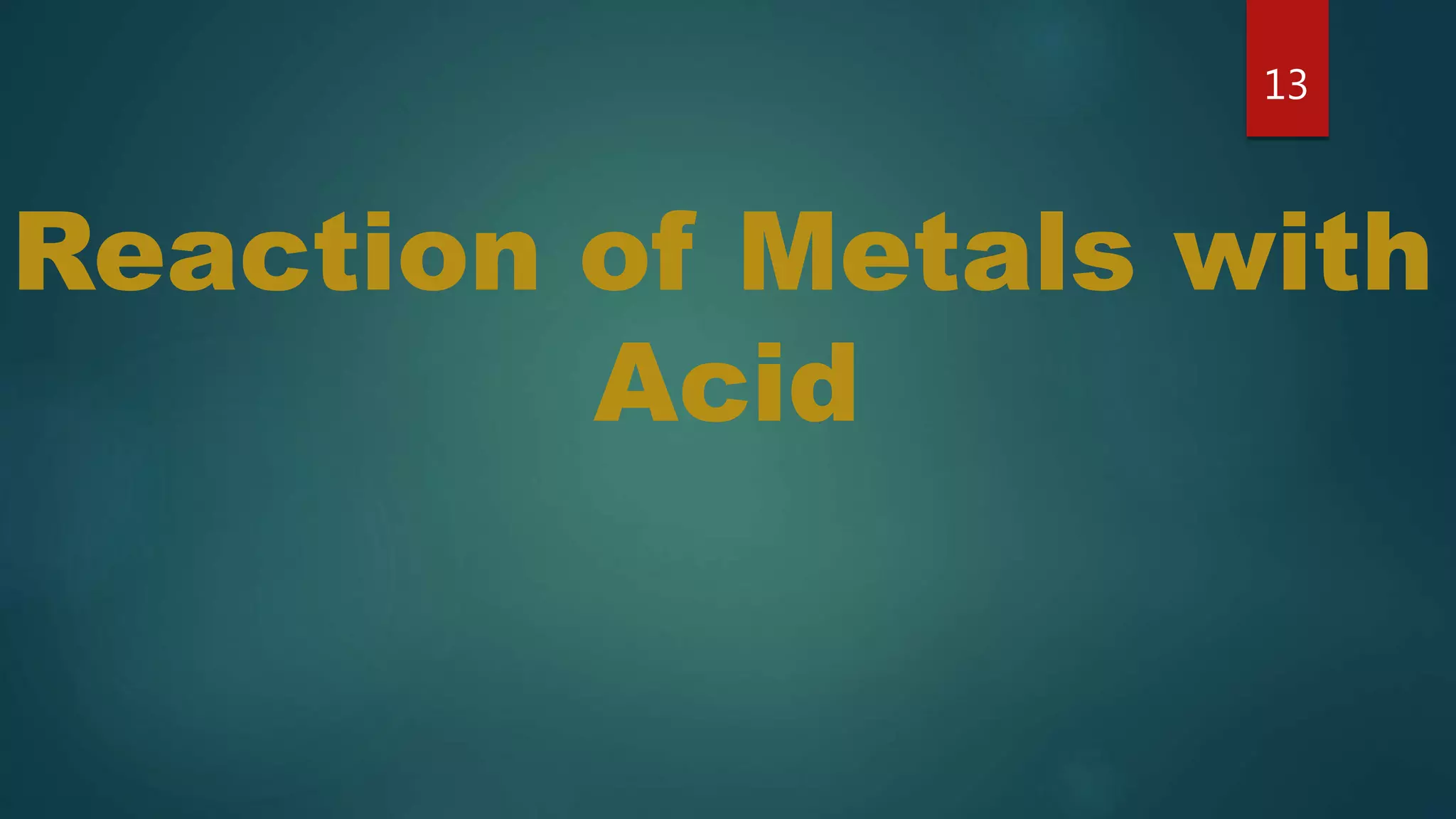 Chemical reactions of Metal for Class 10th CBSE | PPTX