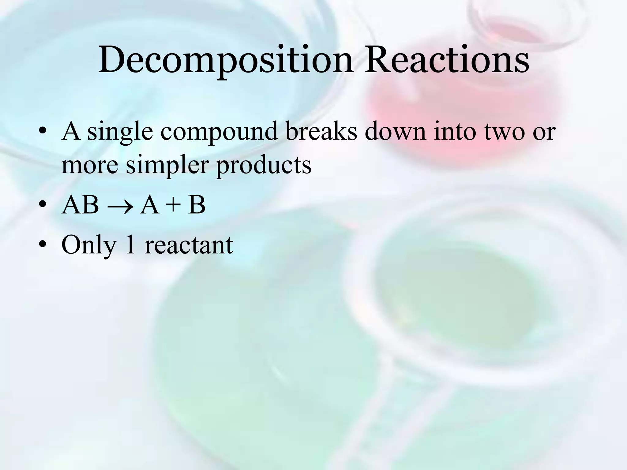 Synthesis And Decomposition Reactions Ppt