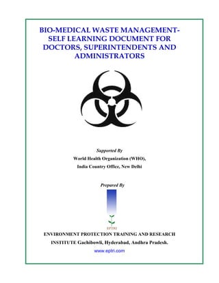 Chemical safety bio-medical_waste_management_self_learning_document_for ...