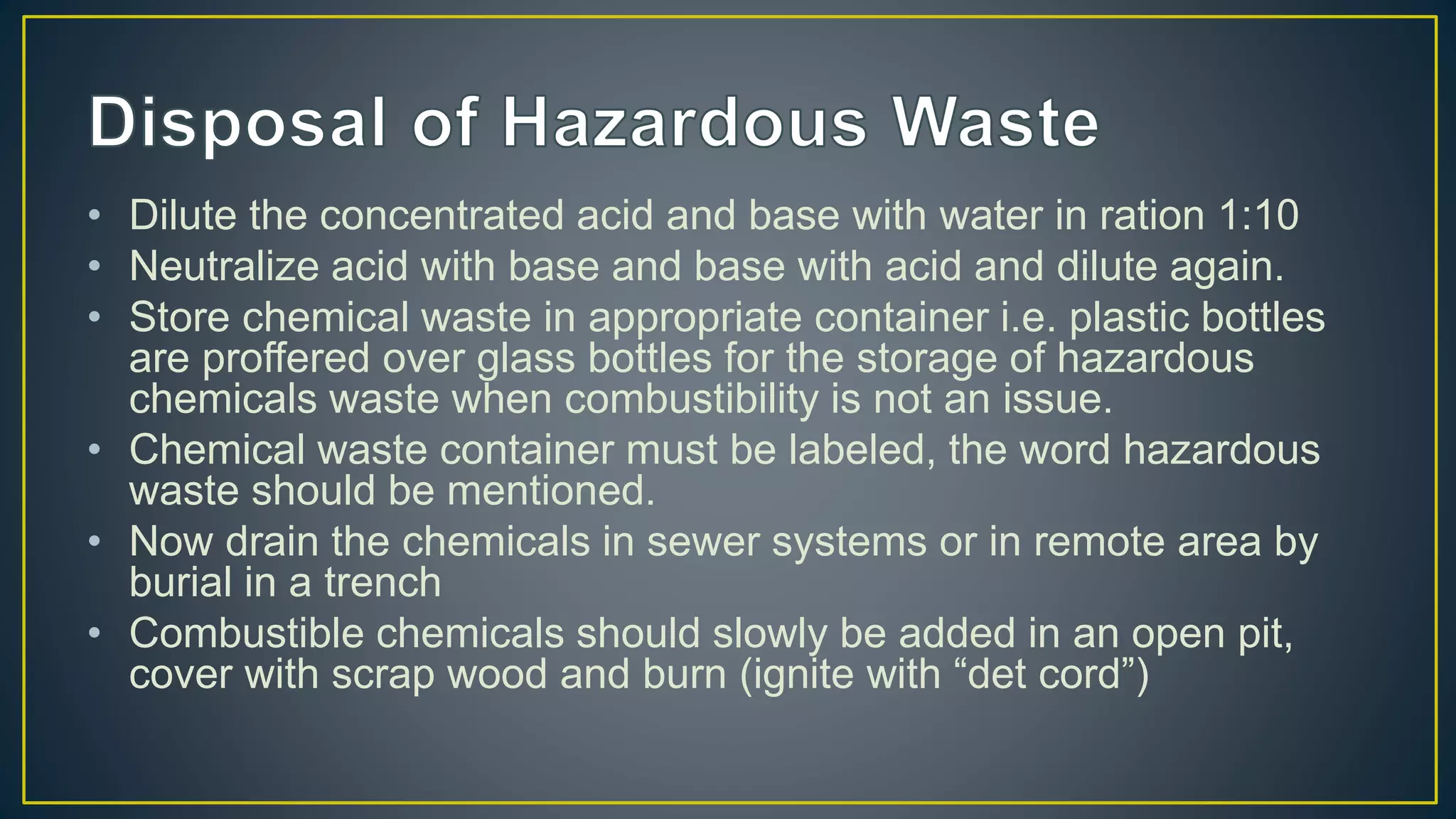 Chemical safety measueres and disposal of hazordous waste | PPTX