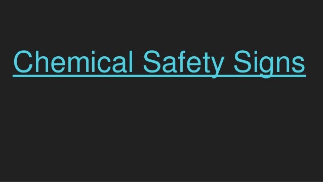 Chemical safety signs | PPTX