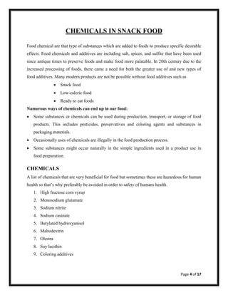 CHEMICALS AND PRESERVATIVES USED IN SNACK FOOD AND THEIR EFFECT ON FOOD ...