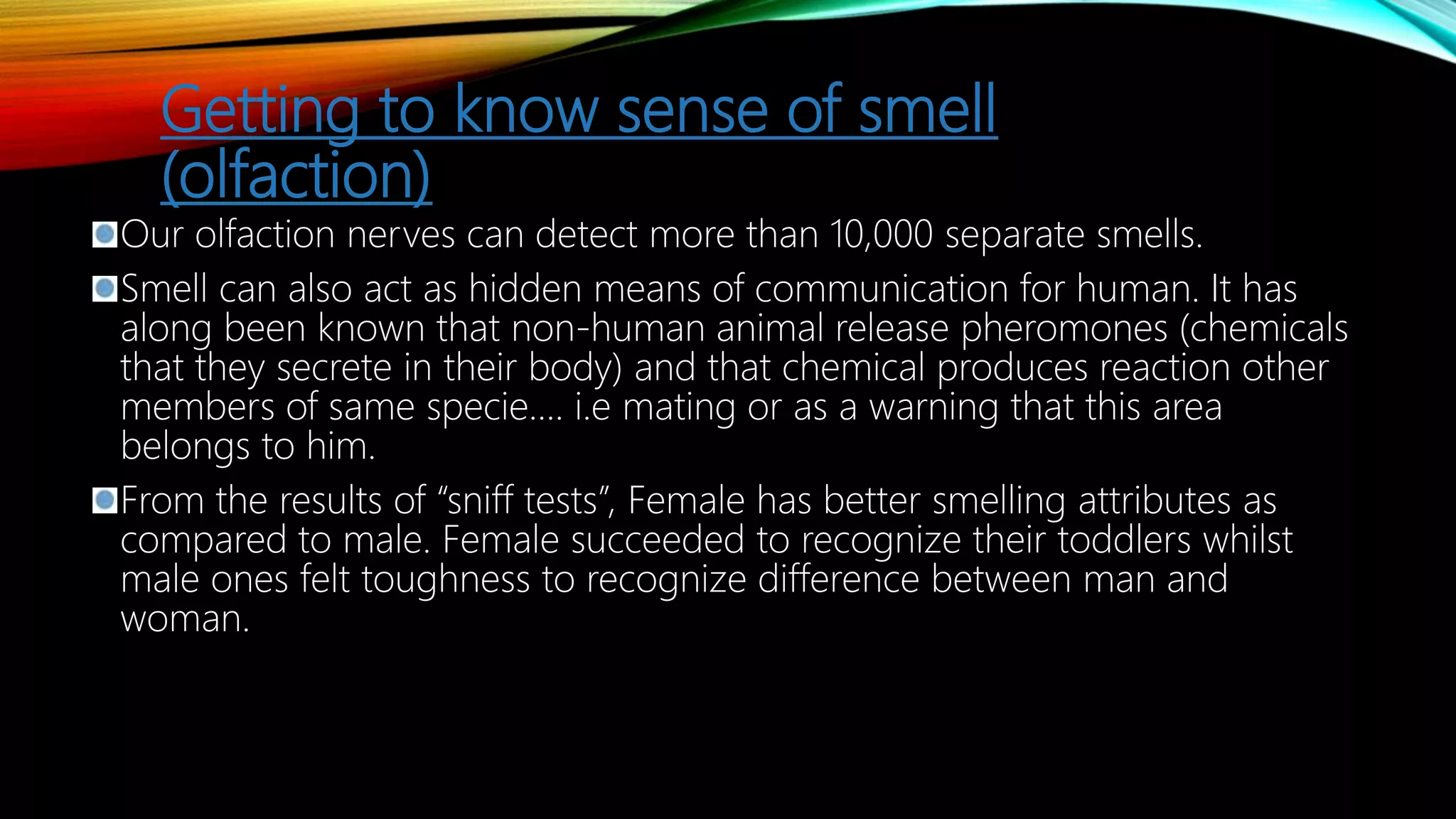 Chemical senses :- Taste and Smell | PPTX
