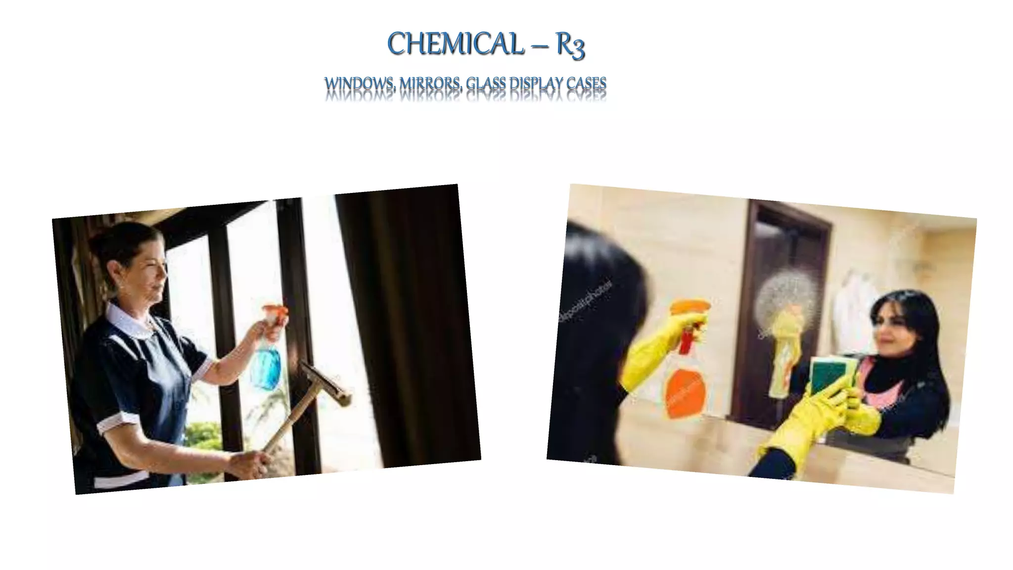 Housekeeping Workshop DAY - 3 (Chemical R - Series ) | PPTX