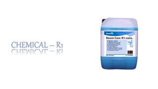 Housekeeping Workshop DAY - 3 (Chemical R - Series ) | PPTX