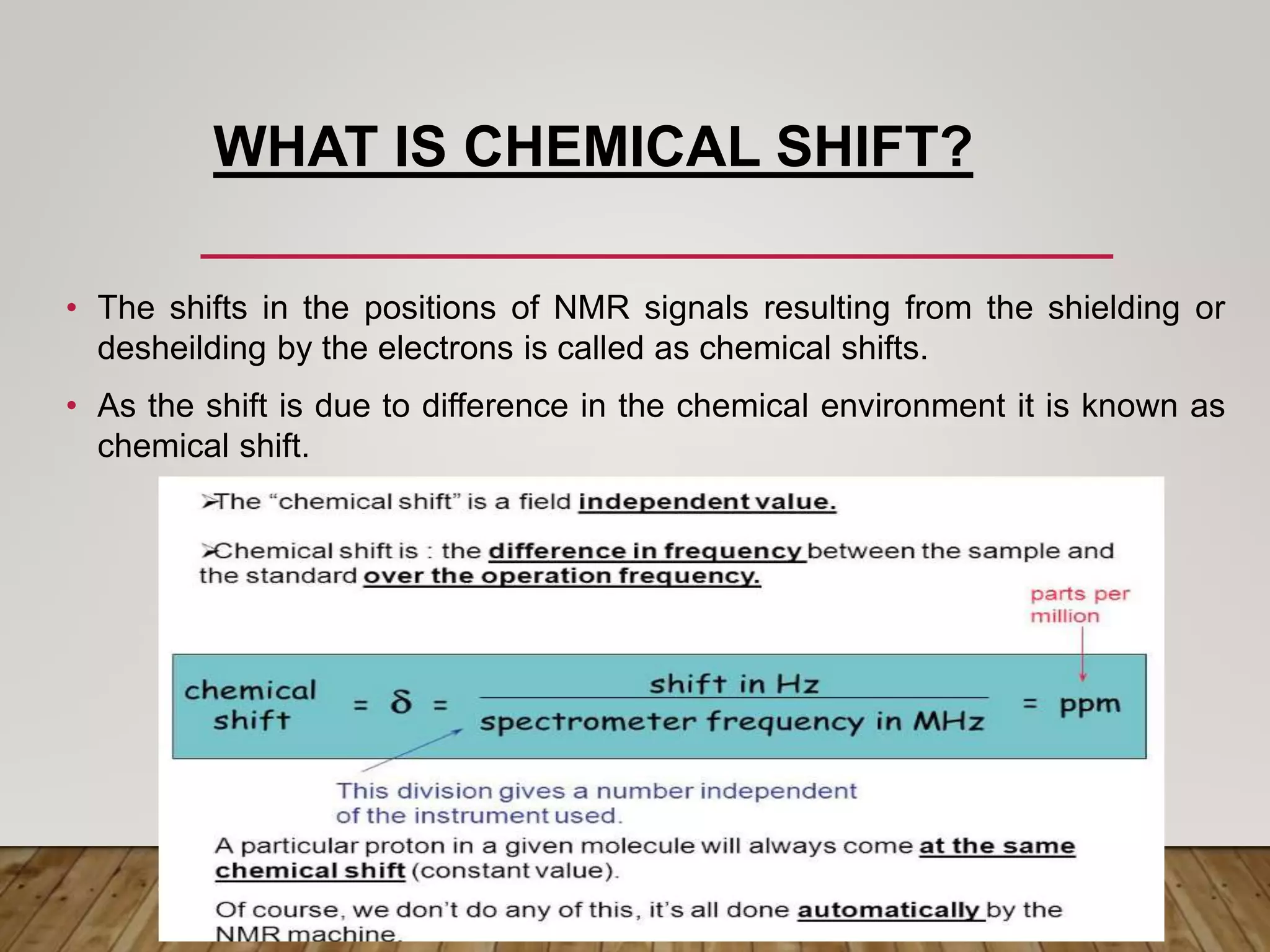Chemical shift and factors affecting chemical shift (2) | PPTX