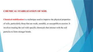 Chemical STABILIZATION as a method of soil stabilization in highway ...