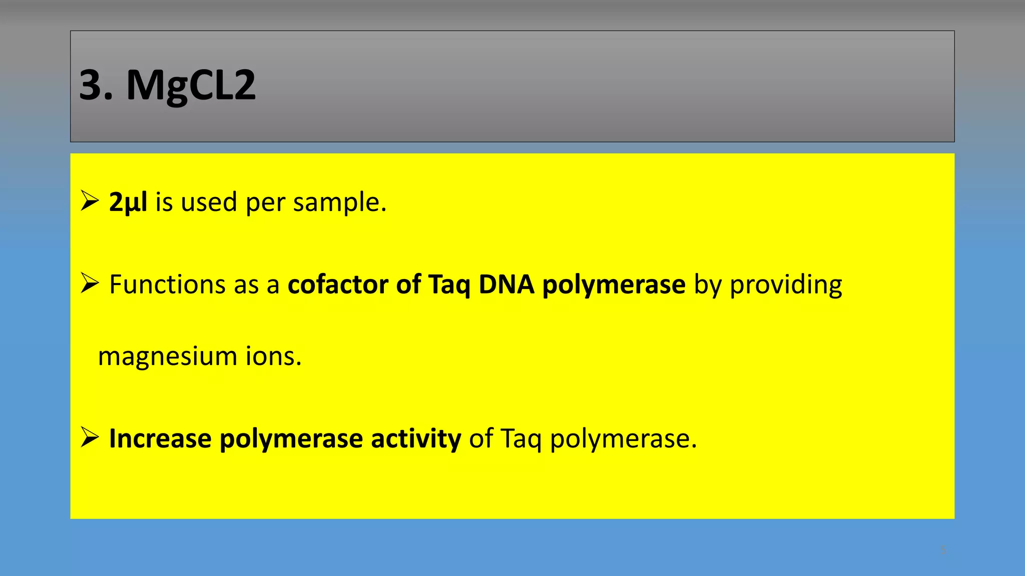 Chemicals used in pcr | PPTX
