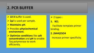 Chemicals used in pcr | PPTX