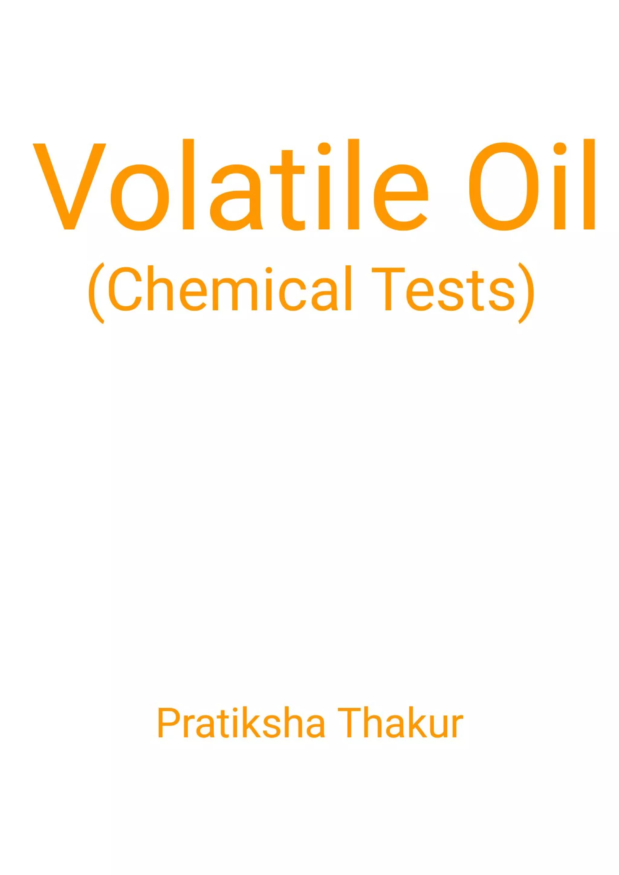 Chemical Tests of Volatile Oils | PDF | Chemistry | Science