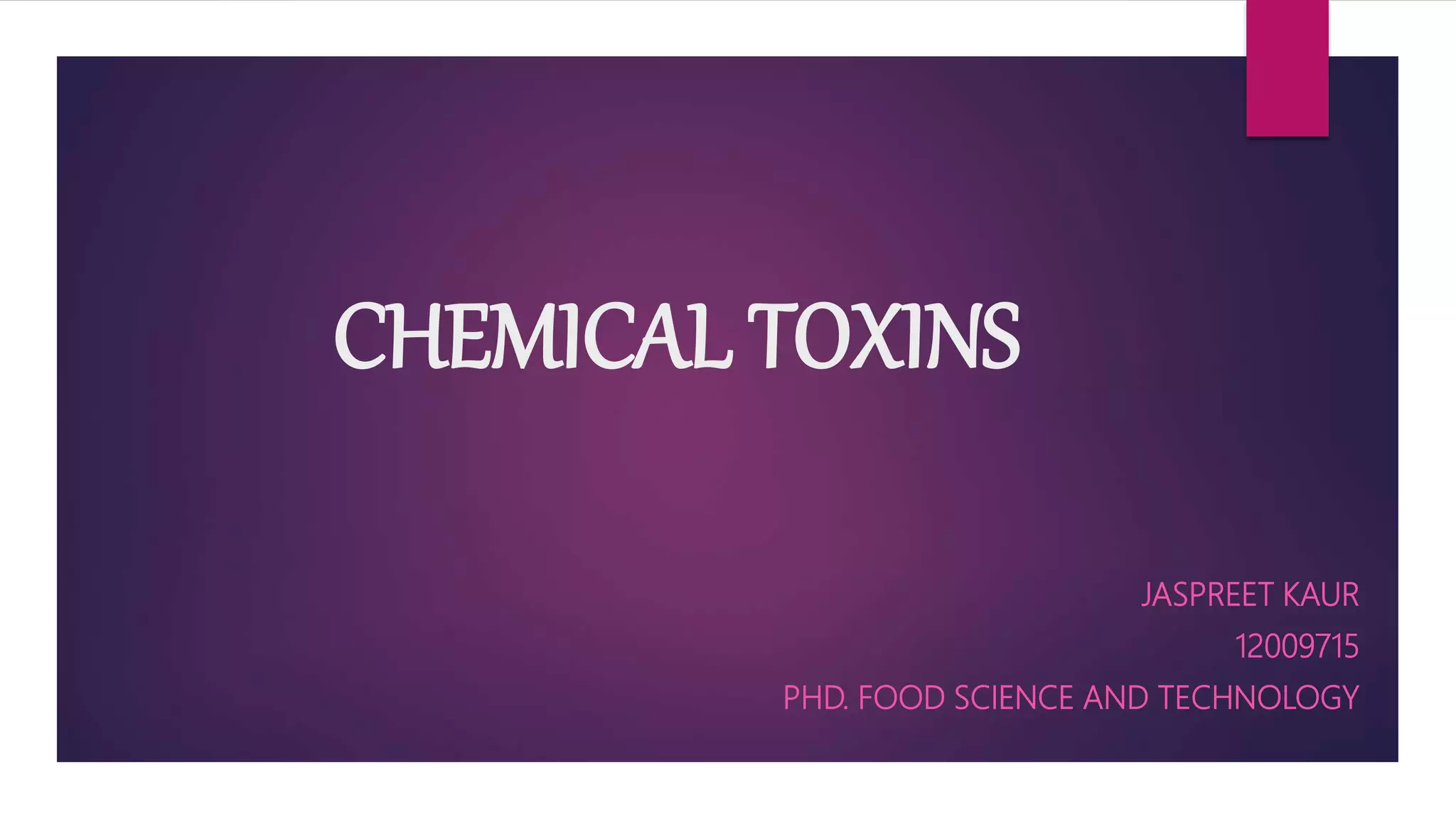 Chemical toxins.pptx