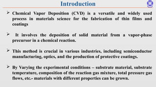 chemical vapour deposition process of producing nano materials.pptx