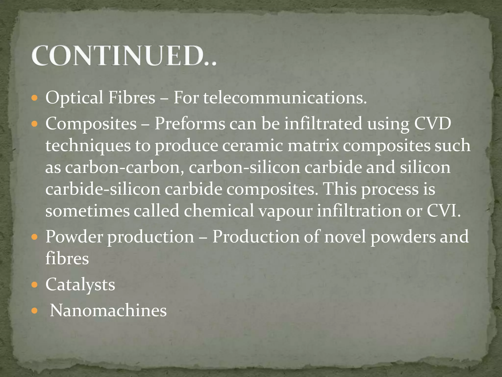 Chemical vapour deposition | PPTX