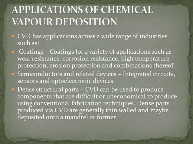 Chemical vapour deposition | PPTX