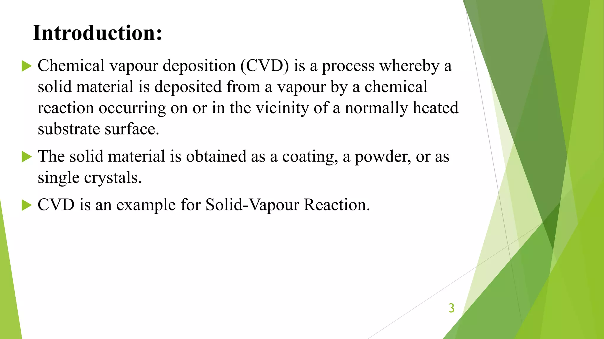 Chemical vapor deposition and its types 120589 | PPTX
