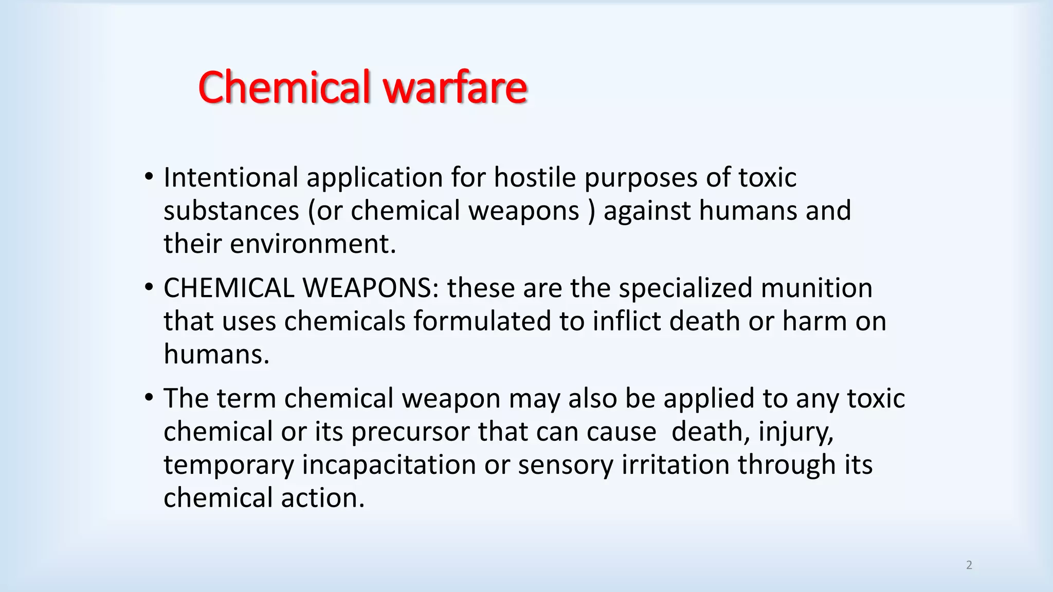 Chemical warfare ...new