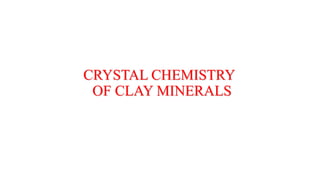 Chemical weathering and formation of clay minerals.pptx