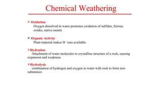 Chemical weathering and formation of clay minerals.pptx | Chemistry ...