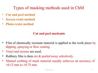 Chemical machining | PPT