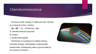 Chemiluminescence | PPTX