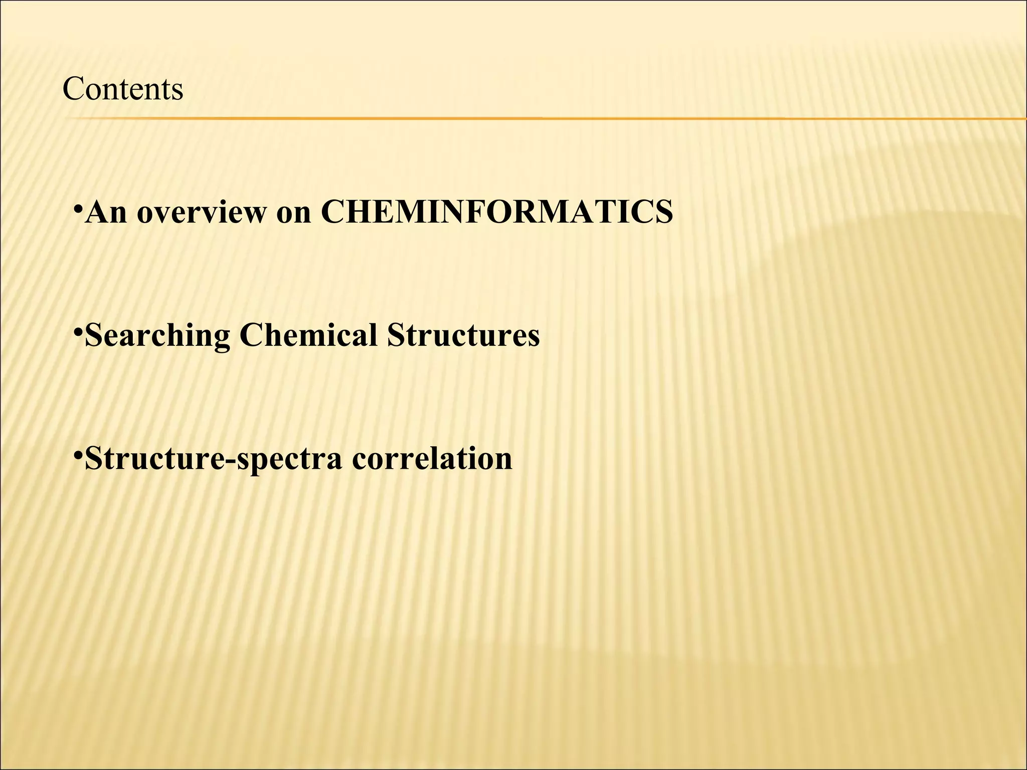 Cheminformatics: An overview | PPT