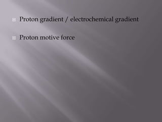 Chemiosmotic theory | PPT