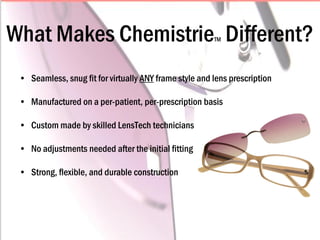 Chemistrie Power Point Final Lenstech Revised | PPT