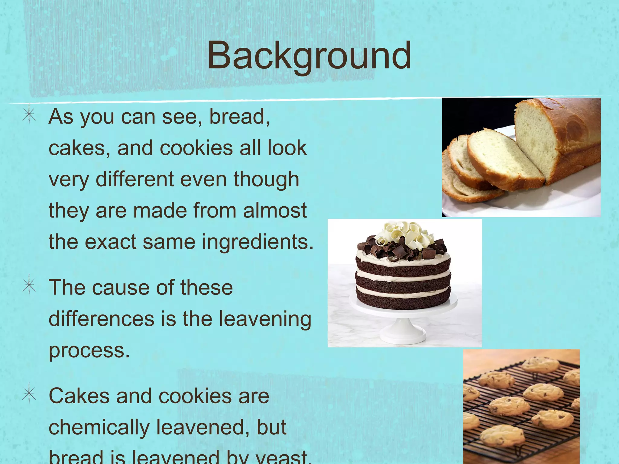 Chemistry of Leavening | PPT