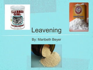 Chemistry of Leavening | PPT