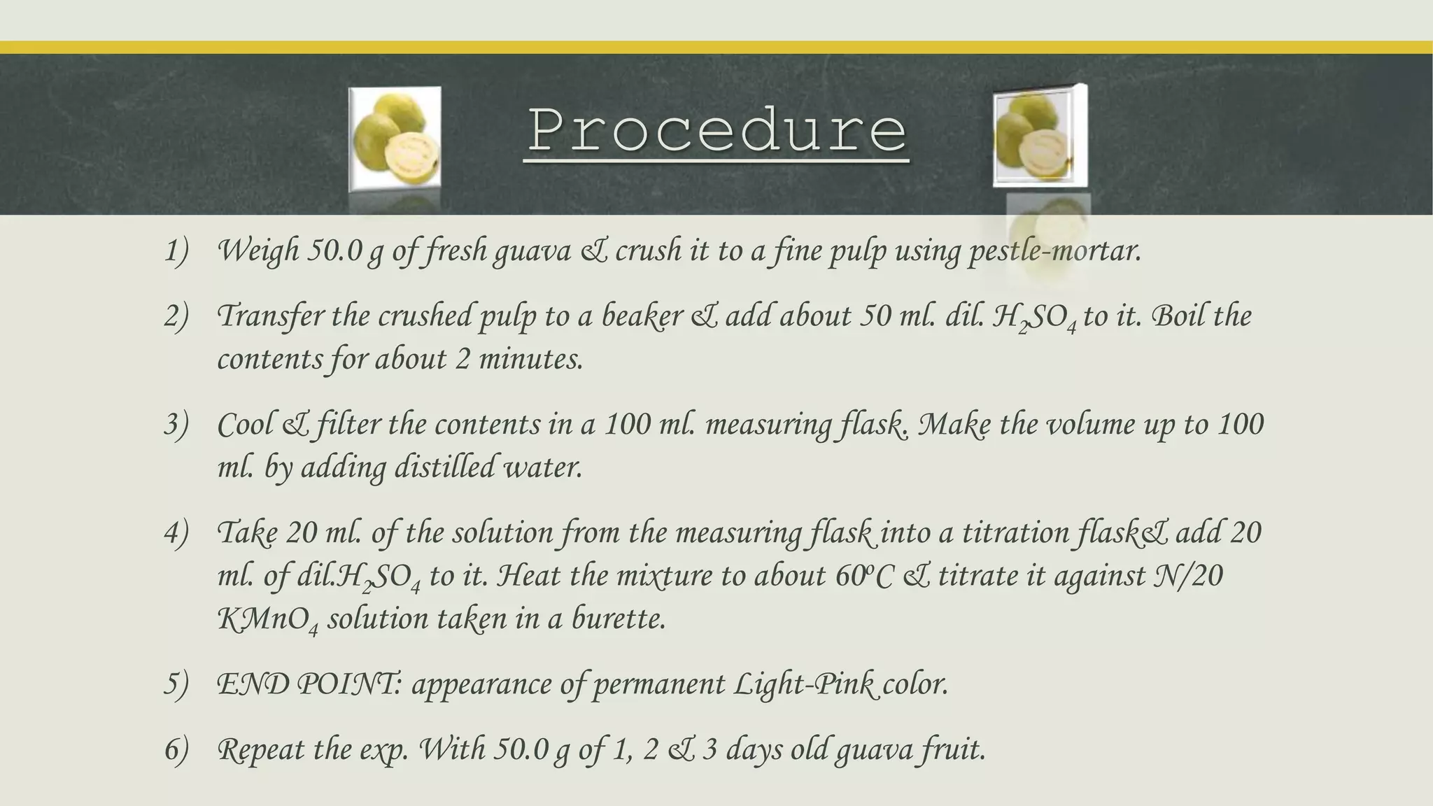 Study The Presence of Oxalate Ions in Different Stages Of Guava | PPTX