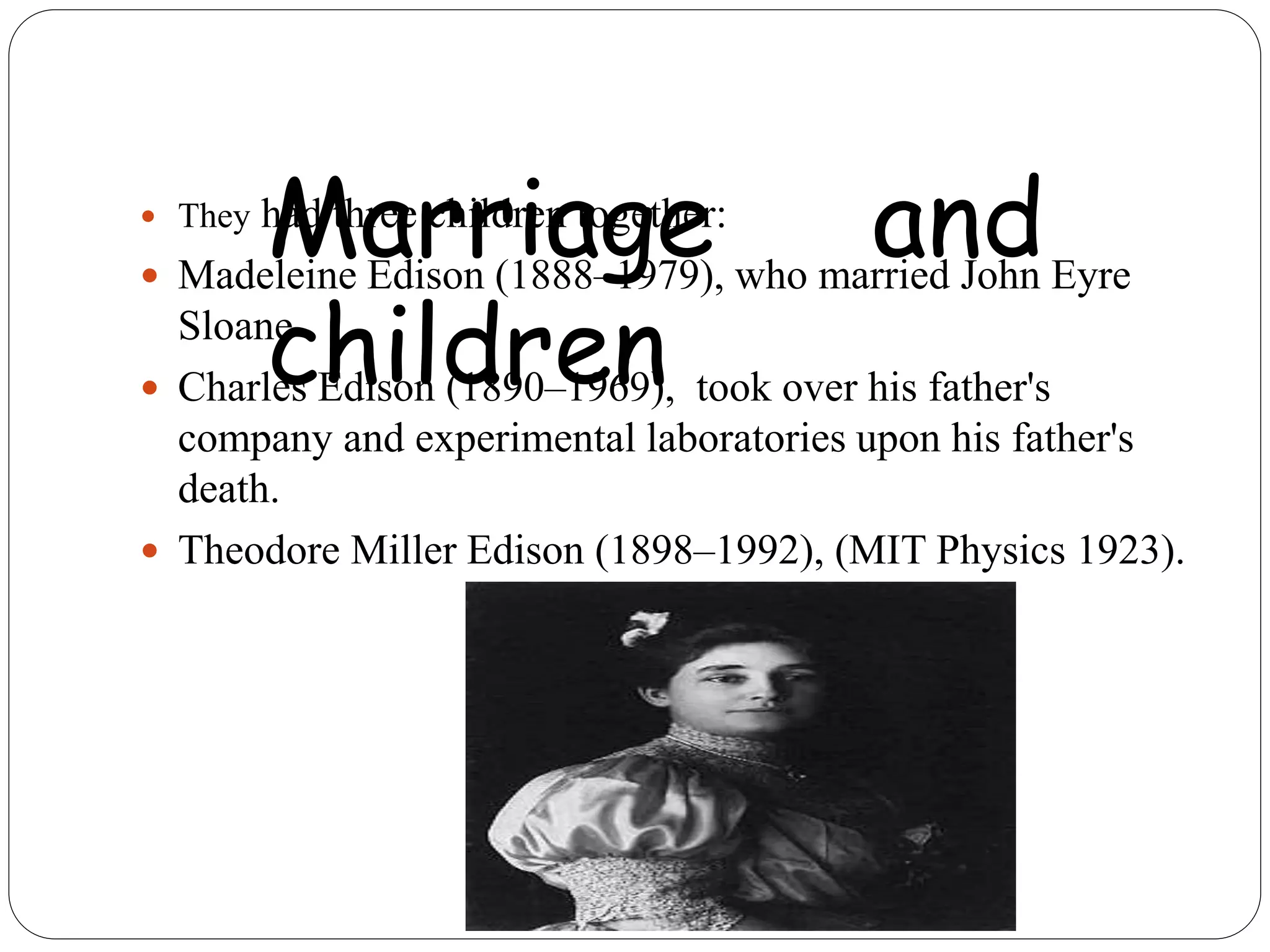 The History Of Thomas Alva Edison | PPTX