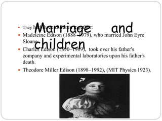 The History Of Thomas Alva Edison | PPTX