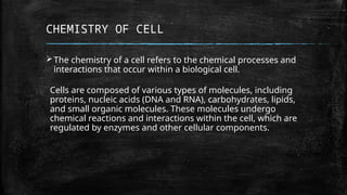 BIOCHEMISTRY 1st yearCHEMISTRY-OF-CELL_(1).pptx