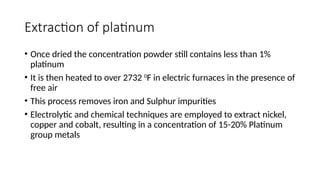 Chemistry 1,method of platinum extraction.pptx