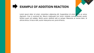 NUCLEOPHILIC AND ELECTROPHILIC ADDITION REACTIONS | PPT
