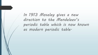 periodic law and modren periodic table | PPTX