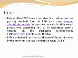 Chemistry and formulation of para phenylene diamine based hair dye | PPTX