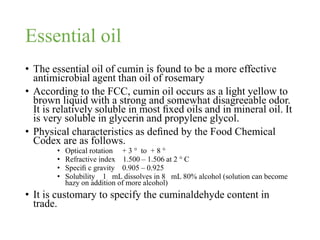 Chemistry and processing cumin | PPTX