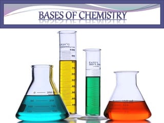 Chemistry bases1 | PPTX | Chemistry | Science