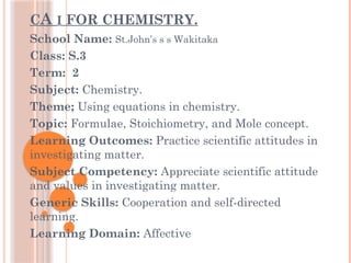 CHEMISTRY Continuous assessment for competency based curricululum | PPTX