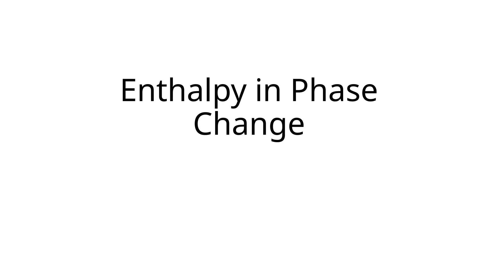 Chemistry Enthalpy in Phase Changes.pptx